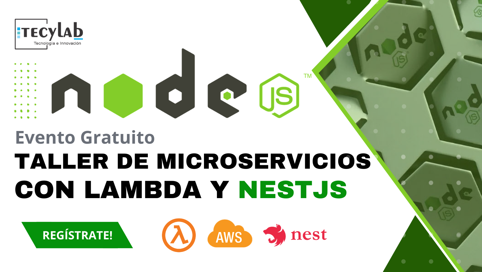 Evento Gratuito: Taller de microservicios con AWS Lambda y NestJs - Tecylab